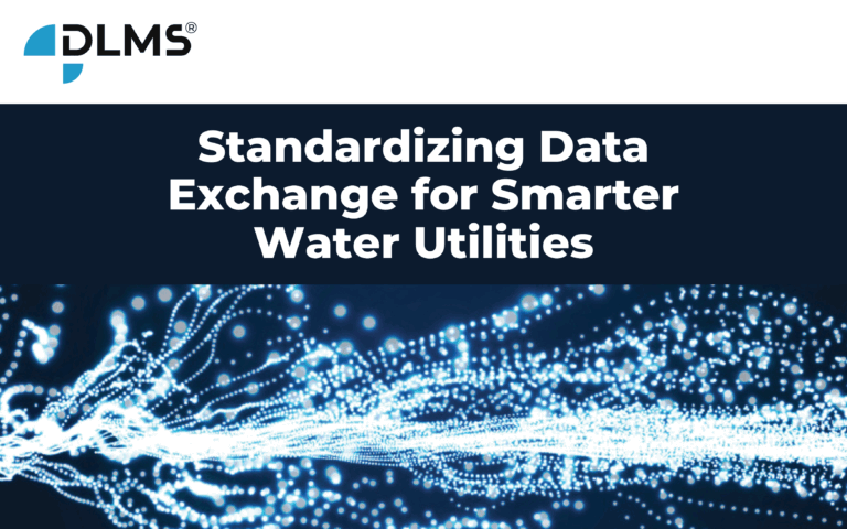 Webinar: Standardizing Data Exchange for Smarter Water Utilities - DLMS UA